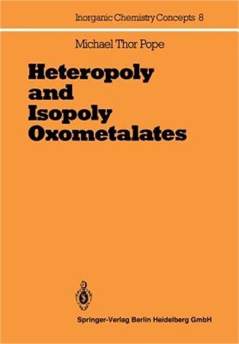 Inorganic Chemistry concepts Ser.: Heteropoly and Isopoly Oxometalates ...