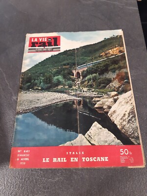 SNCF Revue La Vie Du Rail Numéro 641 : Toscane / Car Ferry COMPIEGNE | eBay