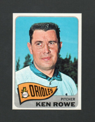 1965 Topps #518 Ken Rowe - Baltimore Orioles - NM+ | eBay