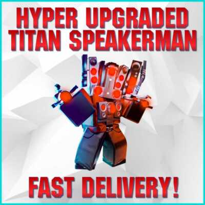Toilet Tower Defense TTD Hyper Upgraded Titan Speakerman ⭐ Fast Send ⭐ ...