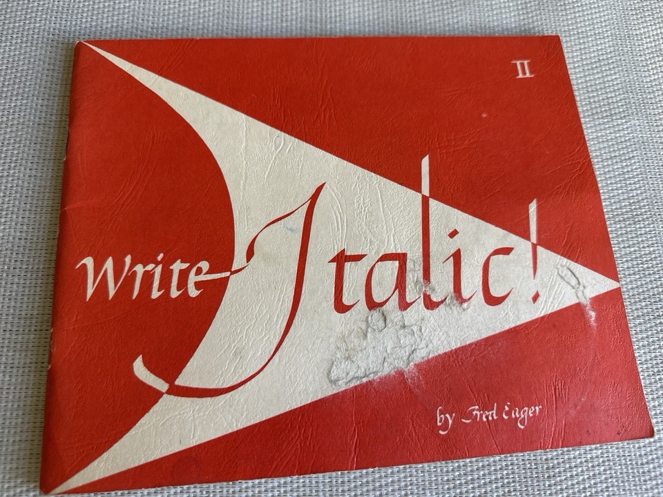 Vintage “Write Italic!” Fred Eager Paperback Book Calligraphy Practice ...