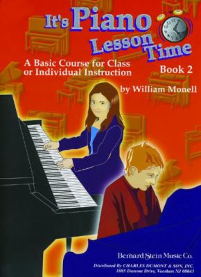 It's Piano Lesson Time Book 2 by William Monell (Paperback) for sale ...