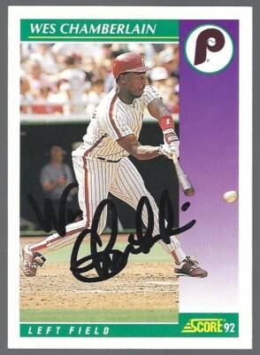 1992 Score Baseball #384 Wes Chamberlain IP autograph signed card | eBay
