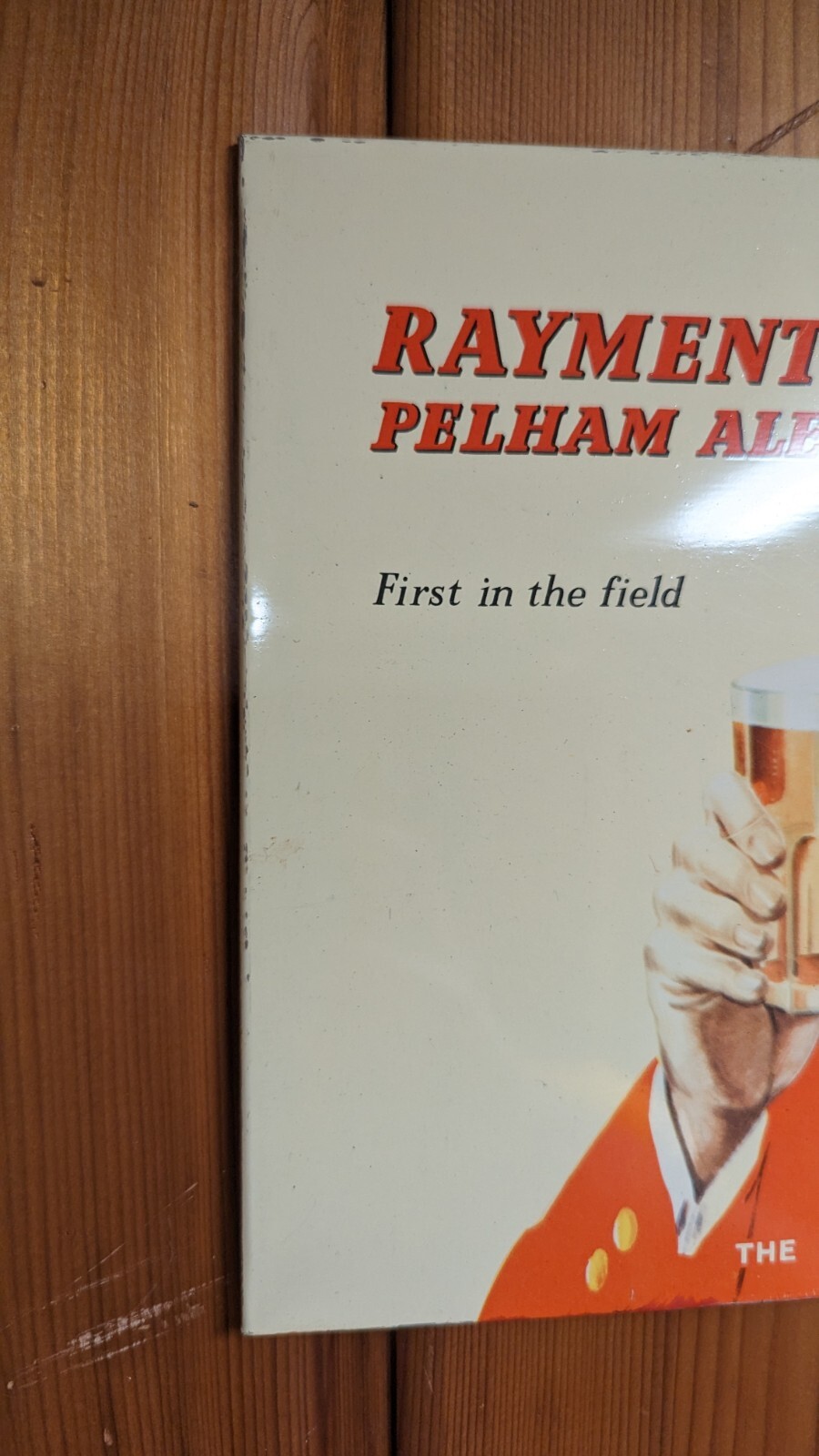 VINTAGE 1950s BEER SIGN RAYMENT'S PELHAM ALES FURNEAUX PELHAM HERTS ...