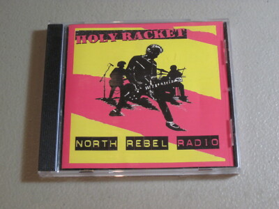 Holy Racket- North Rebel Radio- CD Rare British Pank | eBay