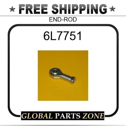 6L7751 - END-ROD 8B3768 8C2228 for Caterpillar (CAT) | eBay