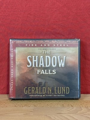 The Shadow Falls by Gerald N Lund Fire & Steel Series Audiobook on CD ...