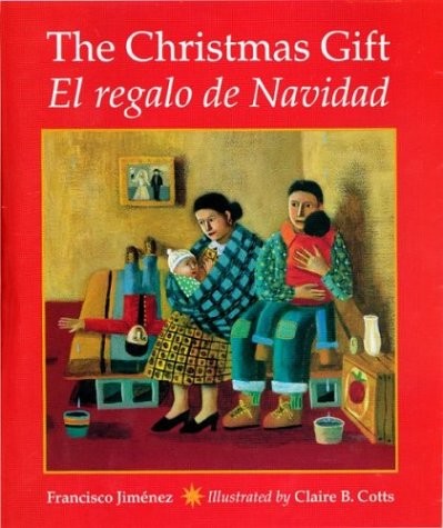 THE CHRISTMAS GIFT / EL REGALO DE NAVIDAD (SPANISH - Hardcover *Mint ...
