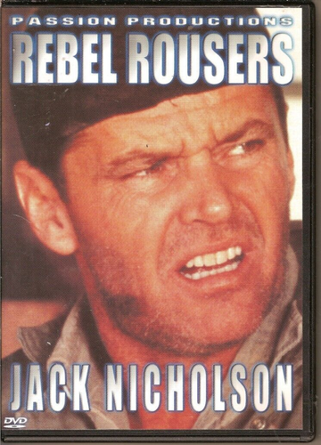 "Rebel Rousers" (Passion DVD 2004) Jack Nicholson 1970 motorcycle gang ...