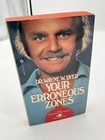Your Erroneous Zones- By Dr. Wayne W. Dyer - 1977- paperback. AE | eBay