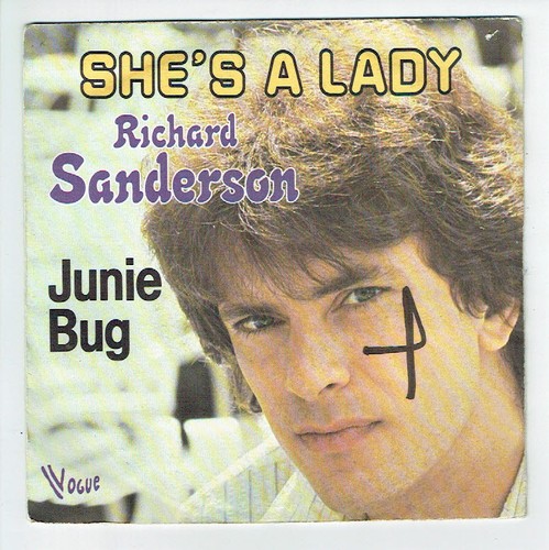 Richard Sanderson Vinyl 45 RPM 7 " SHE'S a Lady - Junie Bug - Vogue ...