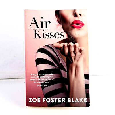Air Kisses by Zoe Foster Blake, Paperback Book, 2008 | eBay Australia