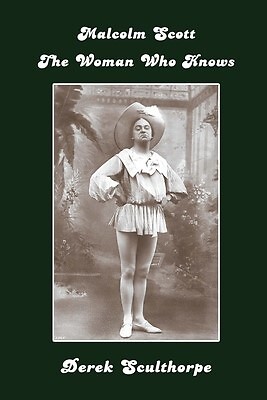 Malcolm Scott - The Woman Who Knows by Sculthorpe, Derek -Paperback 9781629338675 | eBay Australia