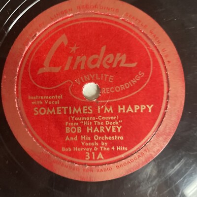 10" 78 RPM-Bob Harvey-Sometimes I'm Happy/Nola/Linden 31 | eBay