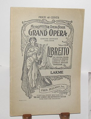 Antique Program Booklet Metropolitan Grand Opera Libretto Lakme | eBay