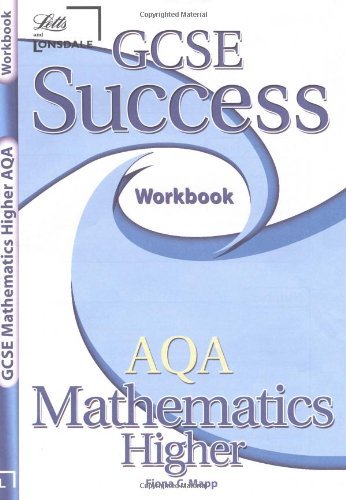 GCSE Success Workbook AQA Maths Higher (2010/2011 Exams Only) By | eBay