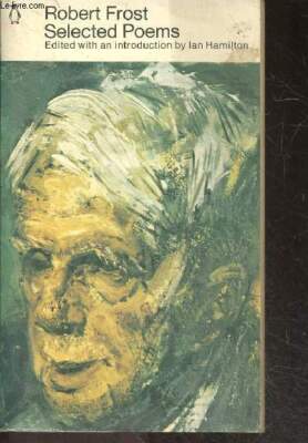 Robert frost : selected poems - Frost robert, hamilton ian - 1973 | eBay
