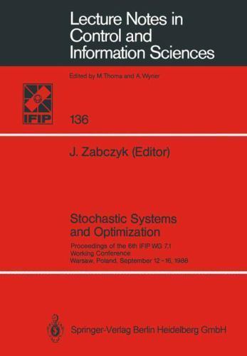 Lecture Notes in Control and Information Sciences Ser.: Stochastic ...
