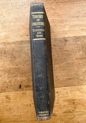 Theory Of Structures, S. Timoshenko and D.H.Young, Hardback, First ...
