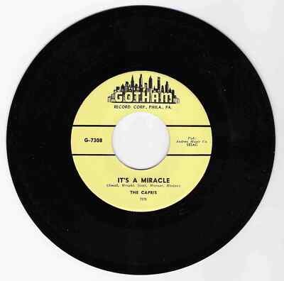 DOO WOP 45 THE CAPRIS IT'S A MIRACLE ON GOTHAM VG+ REPRO | eBay