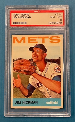 1964 Topps #514 - JIM HICKMAN - New York Mets - PSA 8 - NM/MT - High ...