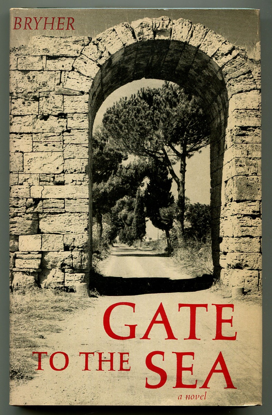 BRYHER, Annie Winifred ELLERMAN / Gate to the Sea 1st Edition 1958 | eBay