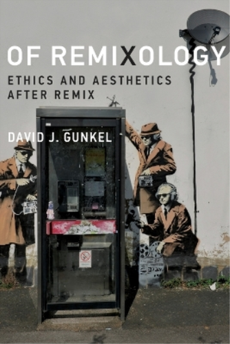 David J. Gunkel Of Remixology (Poche) 9780262546539 | eBay