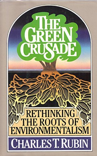 GREEN CRUSADE By Charles T. Rubin - Hardcover **Mint Condition ...
