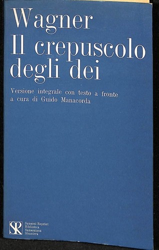 Le Crépuscule Des Dieux Richard Wagner Sansoni 1974 | eBay