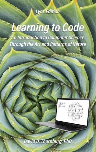 David D Thornbu Learning to Code - An Invitation to Computer (Copertina ...