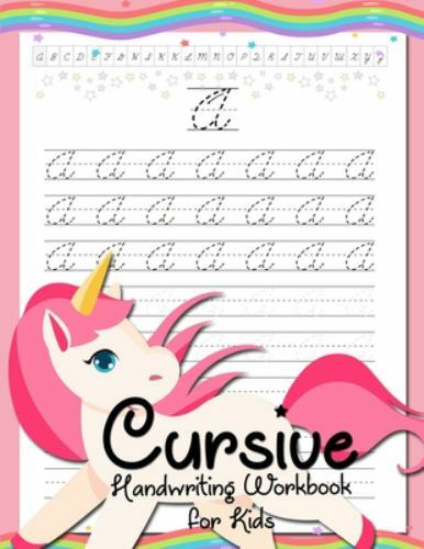 Cursive Handwriting Workbook for Kids: Cursive Beginners Workbook for ...