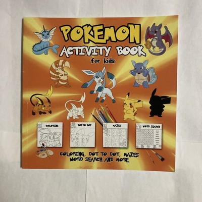 Pokemon Activity Book for Kids : Coloring, Dot to Dot, Mazes, Word ...