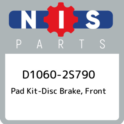 D1060-2S790 Nissan Pad kit-disc brake, front D10602S790, New Genuine ...
