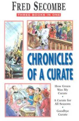 Chronicles of a Curate - Paperback By Secombe, Fred - GOOD ...