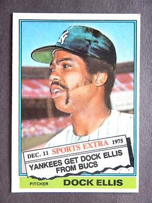 Dock Ellis #528T Topps Traded 1976 Baseball Card (New York Yankees) *E ...