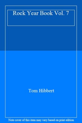 Rock Year Book Vol. 7-Tom Hibbert | eBay UK