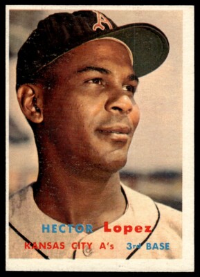 1957 Topps Baseball Hector Lopez EX Kansas City A's #6 | eBay