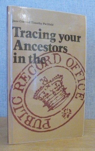 Tracing your ancestors in the Public Record Office - UK Genealogy ...