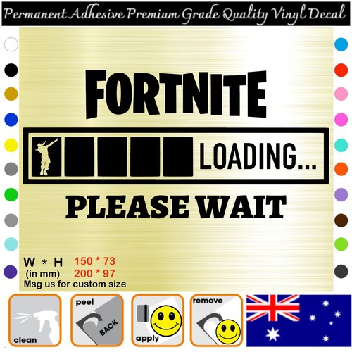 FORTNITE Loading Pls Wait - Vinyl Decal Adhesive Sticker Car/Wall ...