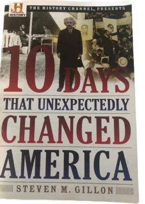 10 Days That Unexpectedly Changed America [History Channel Presents ...