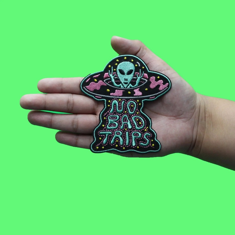 Killer Acid No Bad Trips Patch Trippy Alien UFO Embroidered Iron On ...