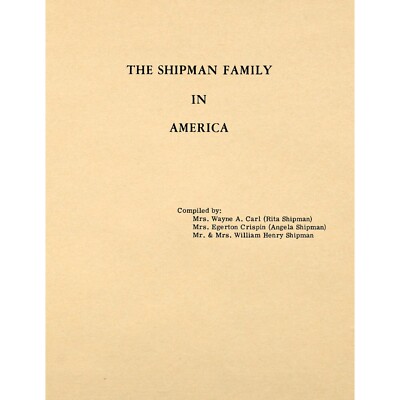 The Shipman Family in America | eBay