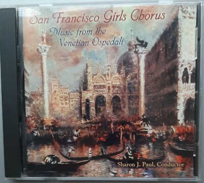 Music from the Venetian Ospedali by San Francisco Girls Chorus (CD ...