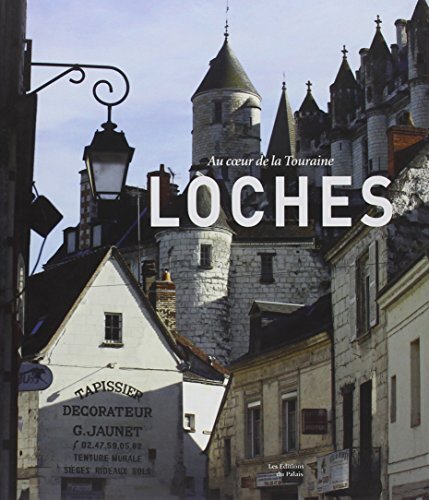 Loches, Claire de Loynes, David Bordes et Christopher Thiery | eBay