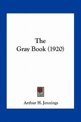 Gray Book by Arthur H. Jennings (2010, Trade Paperback) for sale online ...
