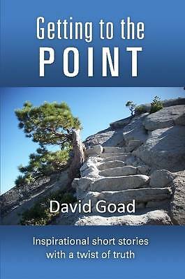 Getting to the Point by David Goad (Paperback, 2012) for sale online | eBay