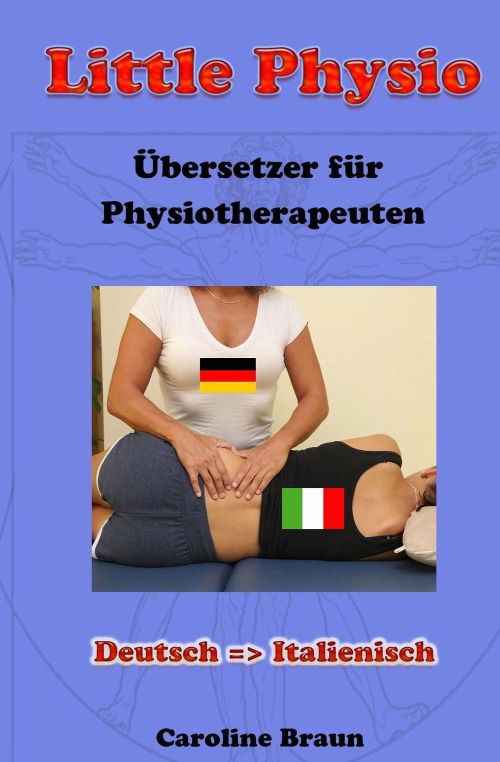 Little Physio Deutsch Ser.: Little Physio Deutsch - Italienisch by ...