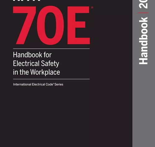 NFPA 70E 2024 Handbook Standard for Electrical Safety in the Workplace ...
