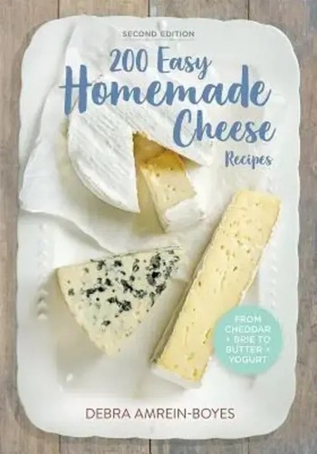 Debra Amrein-Boyes | 200 Easy Homemade Cheese Recipes | Taschenbuch ...