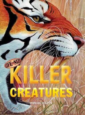 Life-Size Killer Creatures (Life-Size Series) - Hardcover - GOOD ...
